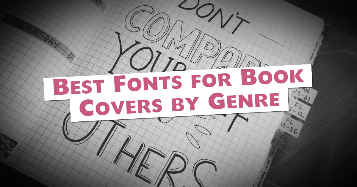 Best Fonts for Book Covers by Genre (Free & Pro Picks)
